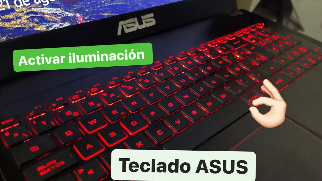 Cómo Encender la Luz del Teclado de Mi Laptop Asus: Guía Paso a Paso ...